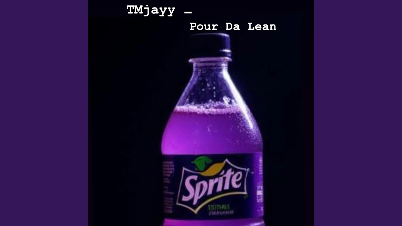 Pour Da Lean - YouTube