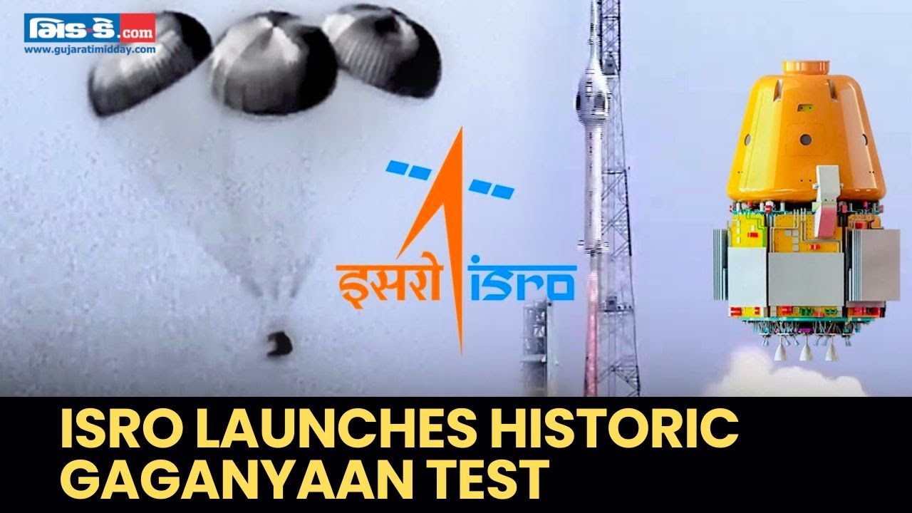 Gaganyaan Mission: ISRO Creates History; Successfully Launches Test ...