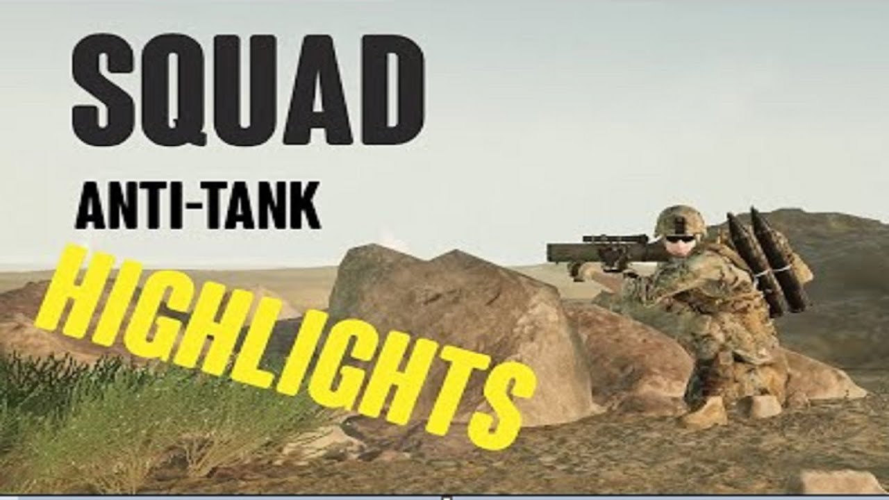 squad highlights anti-tank - YouTube
