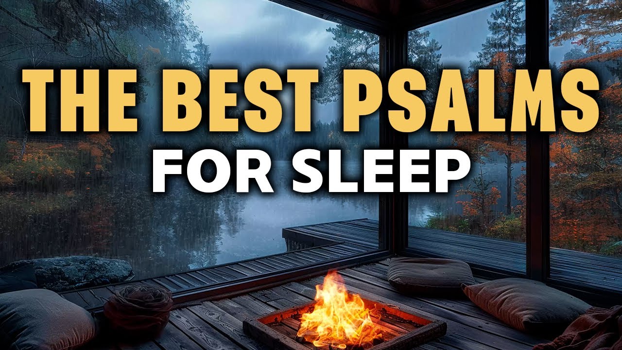 THE MOST Peaceful & Anointed Psalms for Meditation and Deep Sleep with ...