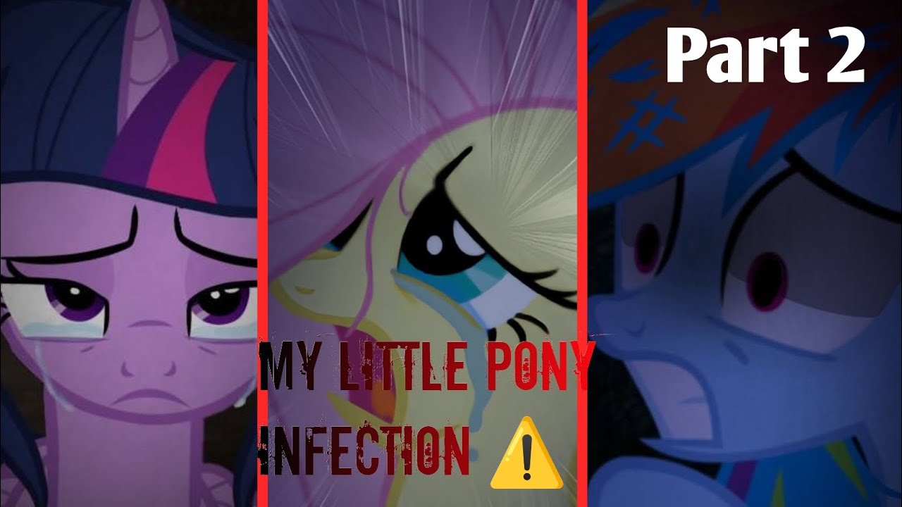 📖MLP Infection #19 // (By: Horror.Dolly) [My Little Centipede🐛] Part 2🩸 ...