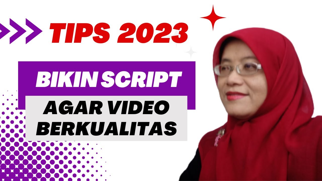 Cara Membuat Script Konten Video Youtube 2023-Tips Jadi Youtuber - YouTube