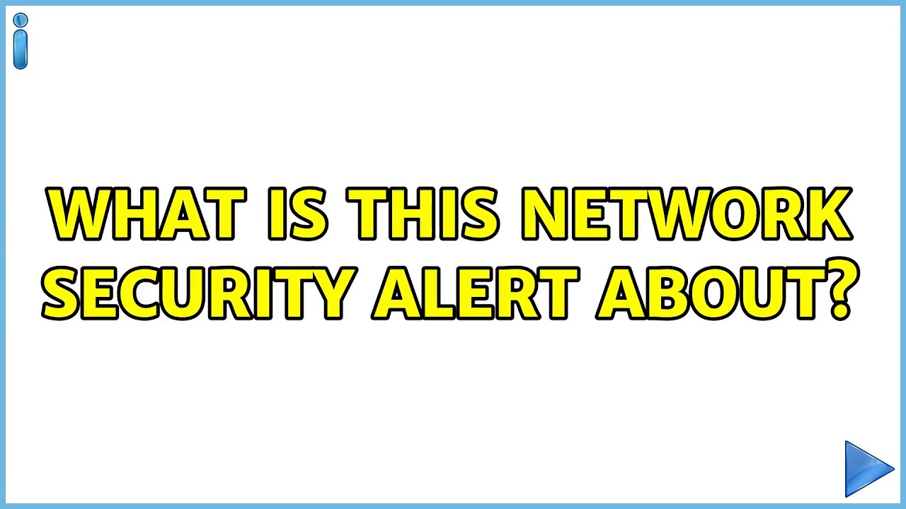 What is this Network Security Alert about? - YouTube
