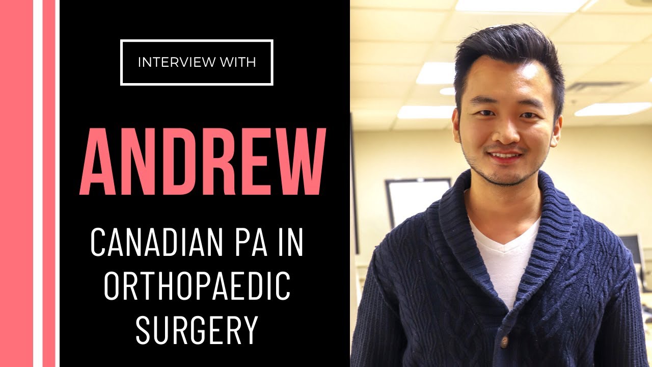 Andrew Lim, Canadian PA in Orthopaedic Surgery (Trauma) - YouTube