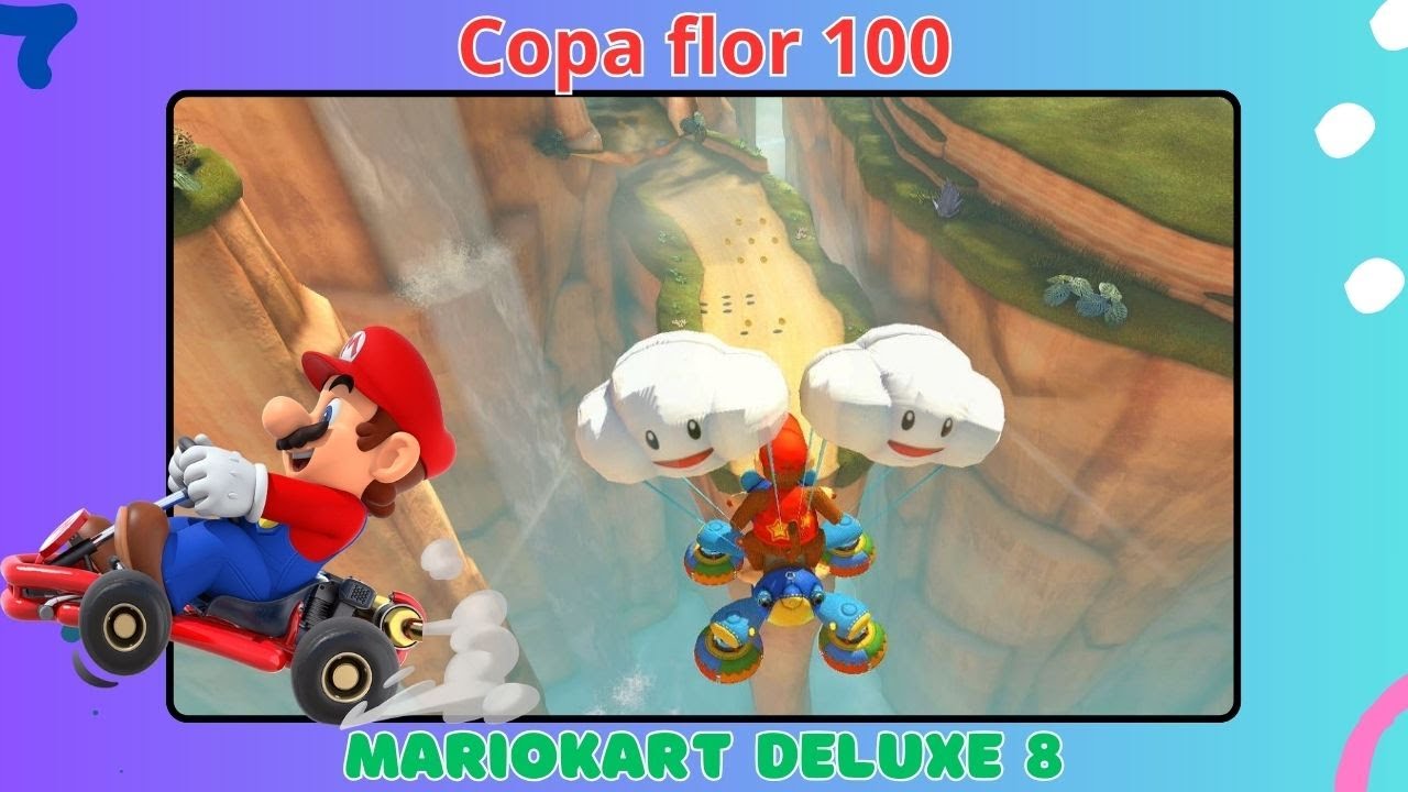 MarioKart8 Copa Flor 100 cc - YouTube