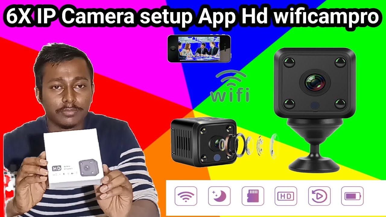 How To Setup X6 IP Camera | App HDWIFICAMPRO |#hdwificampro #ipcameras ...