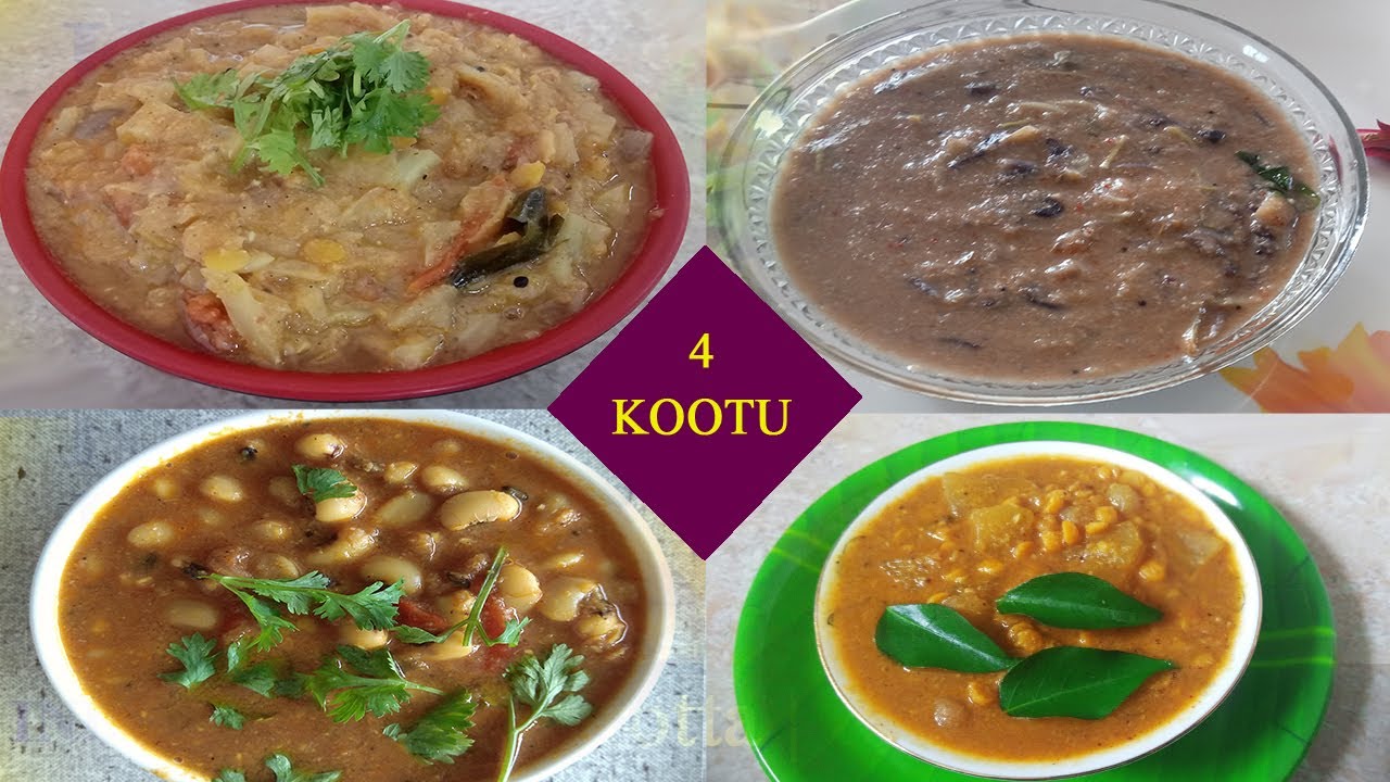 Different Types of Kootu Recipes | Kootu recipes | 4 types of veg ...