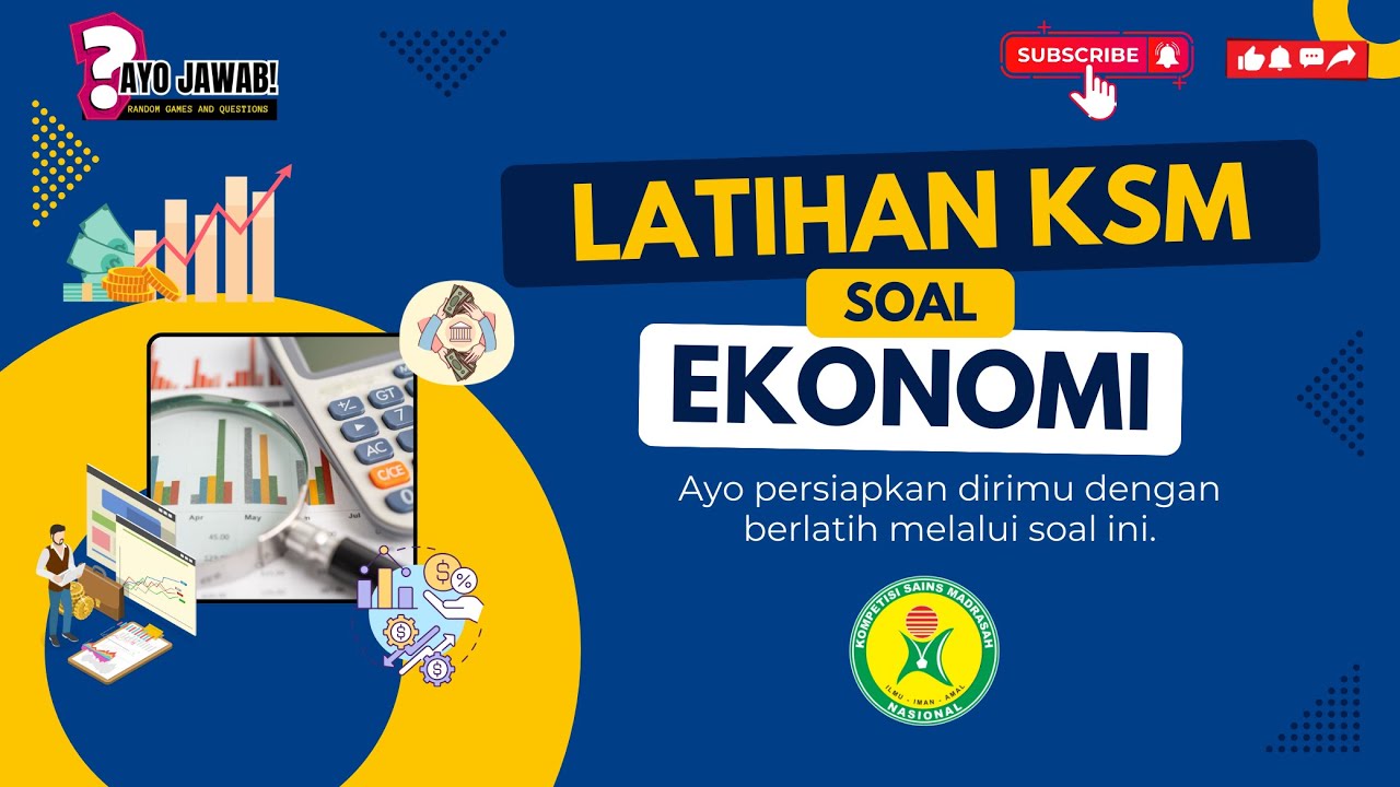 Latihan Soal KSM EKONOMI MA 2024 || Ayo Jawab! #game #kuis #soal # ...