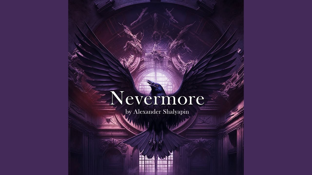 Nevermore - YouTube
