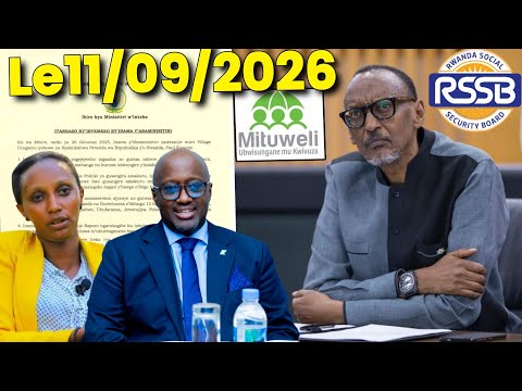 IBYEMEZO BY'INAMA Y'ABAMINISITERI Le11/09/2026/ MITUWELI YAGABANUTSE N'IBICIRO ISOKO MU RWANDA HOSE.