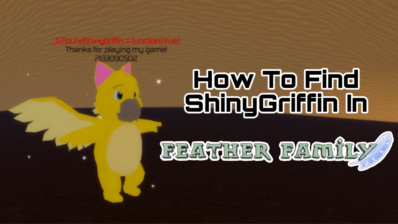 How To Find ShinyGriffin In Feather Family - YouTube