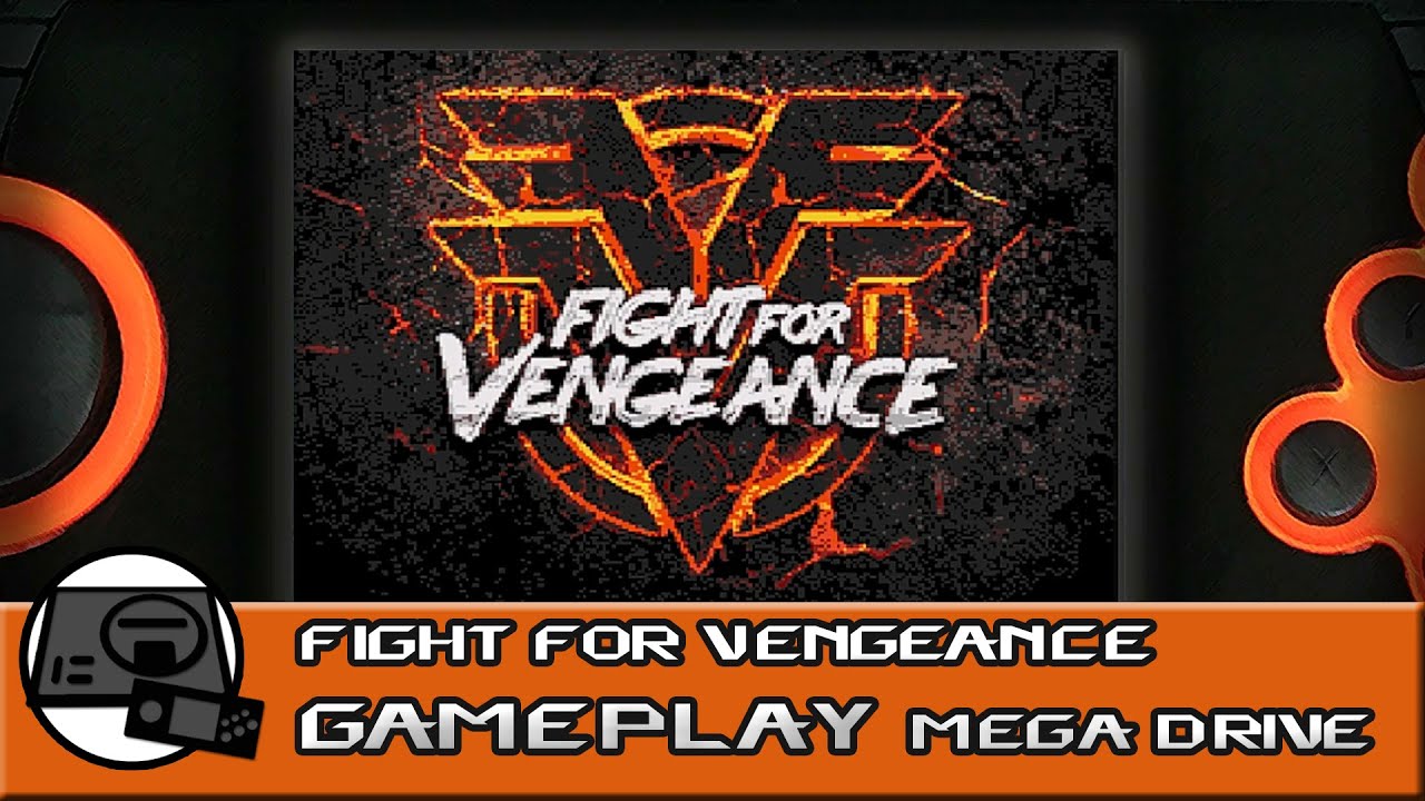 FIGHT FOR VENGEANCE (TOURNAMENT EDITION) - NOVO jogo para MEGA DRIVE ...