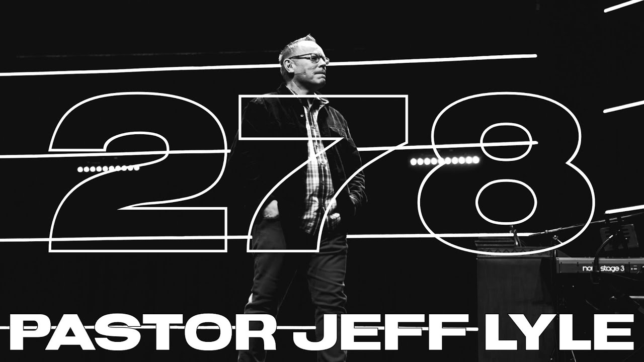 SEMANA 278 | PASTOR JEFF LYLE - YouTube
