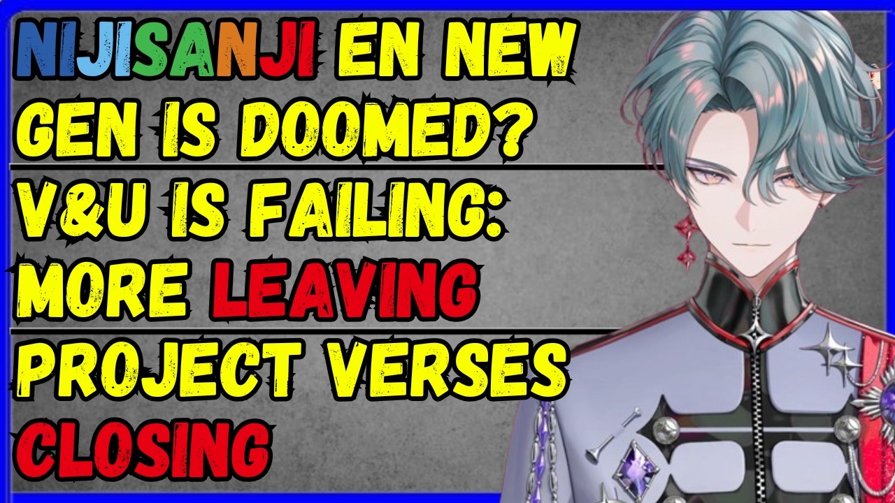 V&U is imploding, Nijisanji EN new failed gen?, Indie Vtuber big project with Hololive - YouTube