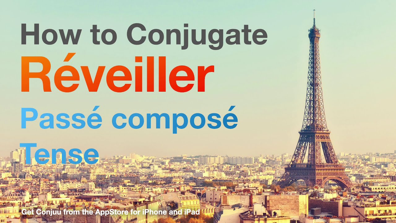 How to conjugate Réveiller (to wake up ) in Passé composé tense. - YouTube