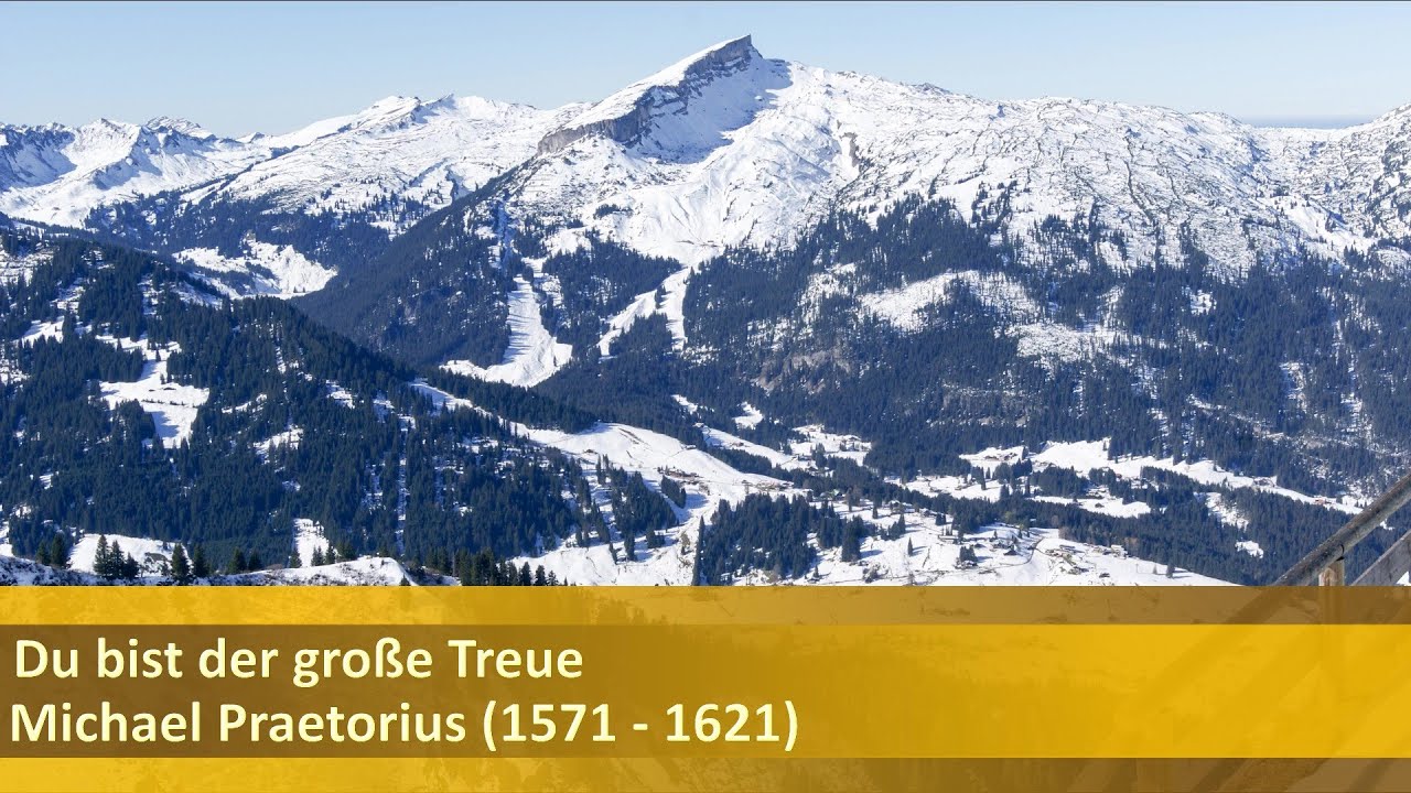 Michael Praetorius: Du bist der große Treue - YouTube