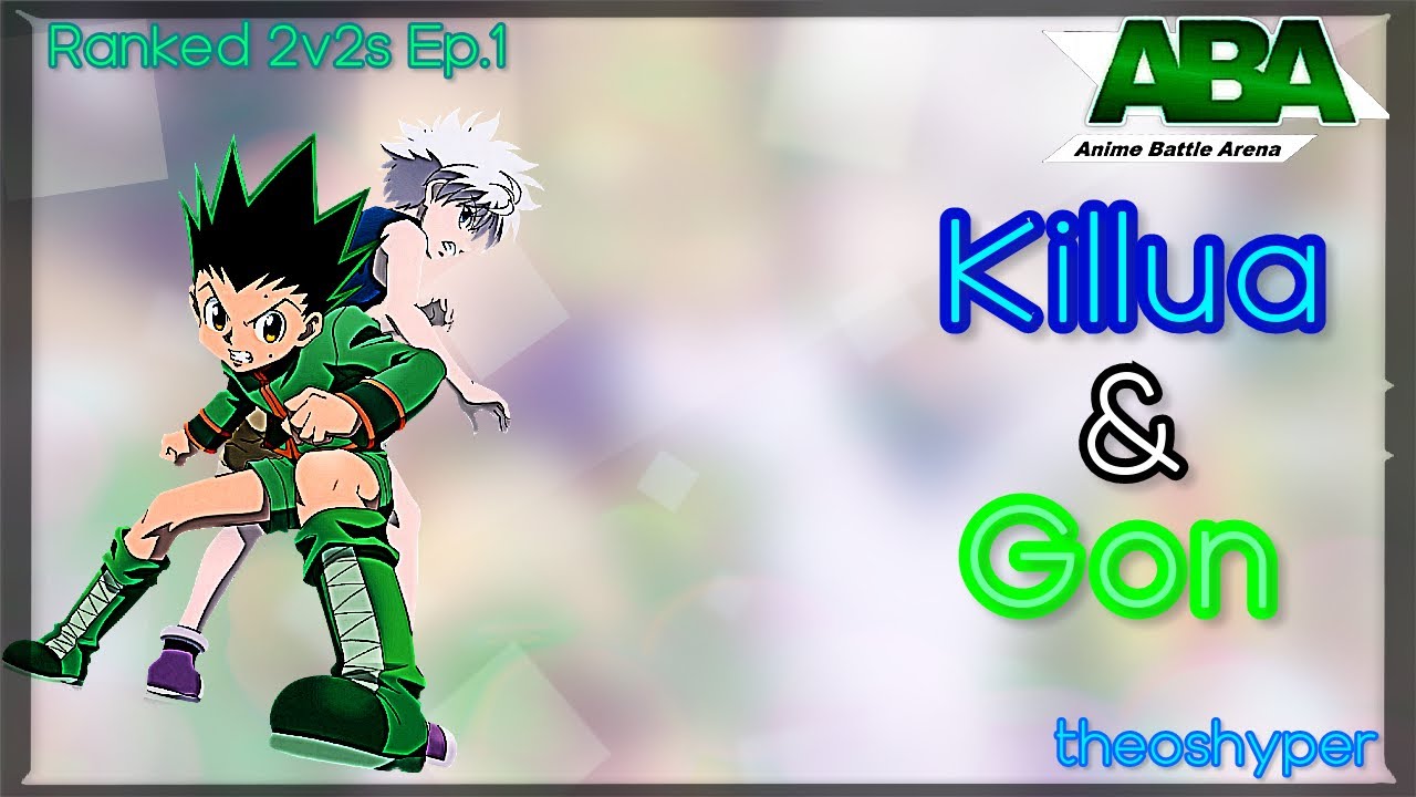 Best Friends | ABA 2v2s #1 | Gon & Killua - YouTube