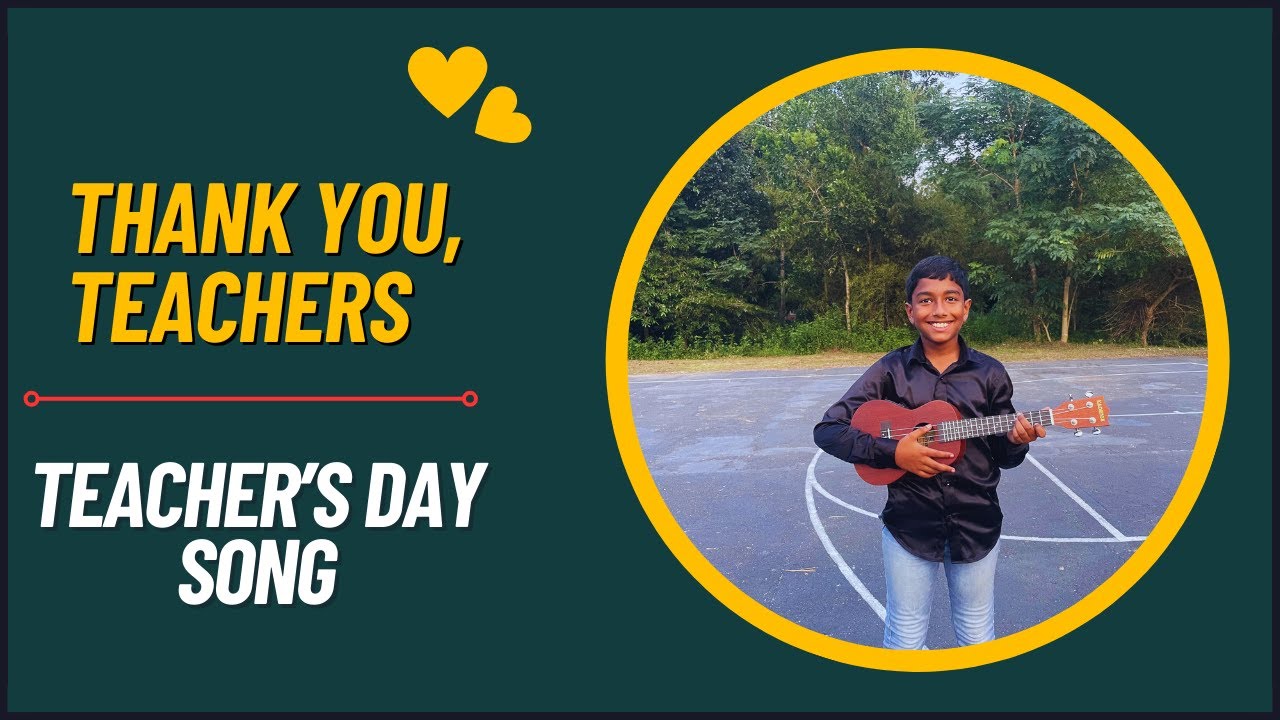 New Teacher's Day Song | Thank You, Teachers - YouTube