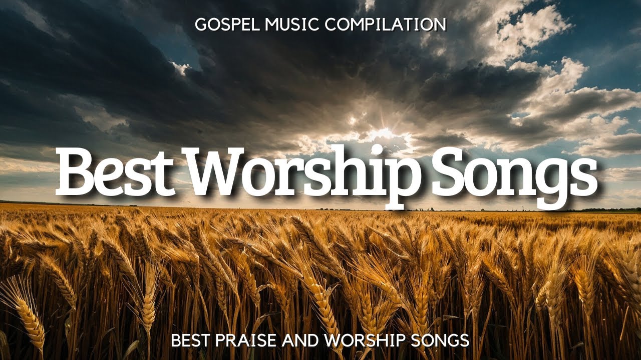 Best Worship Songs 2024 🙌 New Worship Releases - Ultimate Christian ...