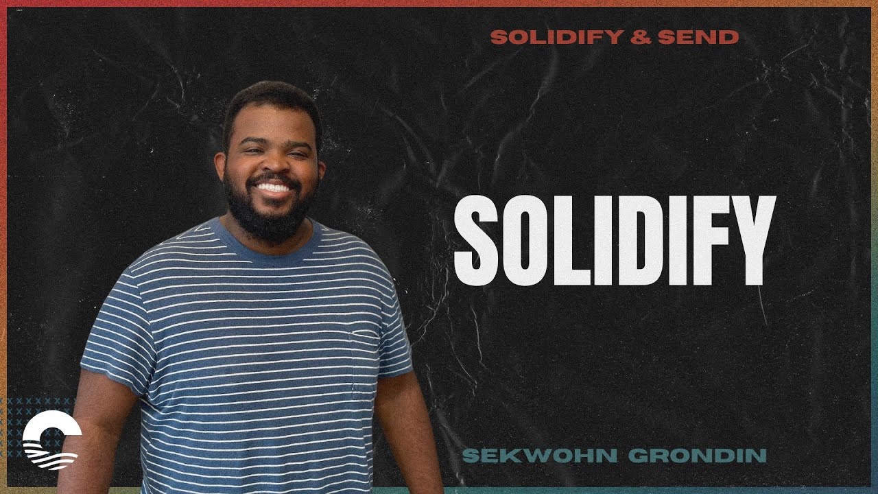01/12/25 - Solidify & Send "Solidify" with Sekwohn Grondin (9:30am) - YouTube