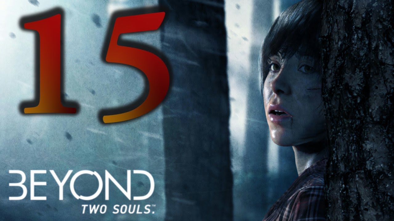 Beyond Two Souls - Part 15: Ending (Choice Path 1) (Life: Ryan, Jay ...