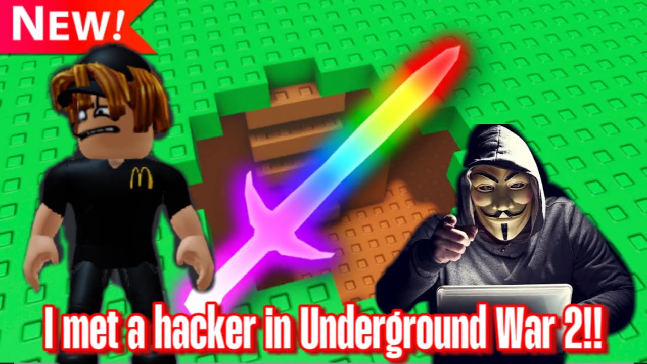 I met a hacker in Underground War 2! #roblox #underground #hacker # ...