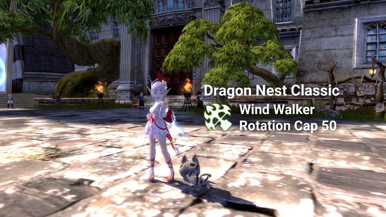 [Dragon Nest Classic] Wind Walker Rotation Cap 50 - YouTube