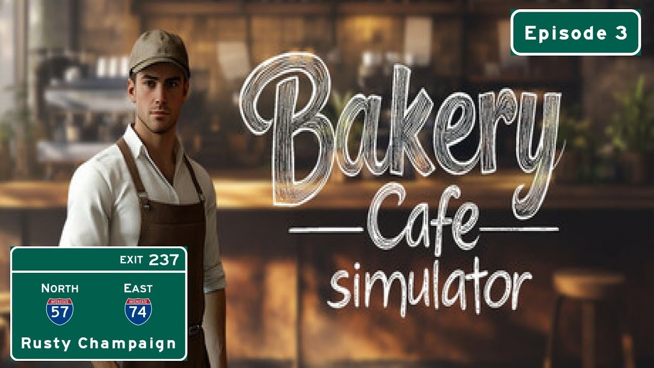 Bakery Cafe Simulator Demo - Three Updates Later... Episode 3 - YouTube