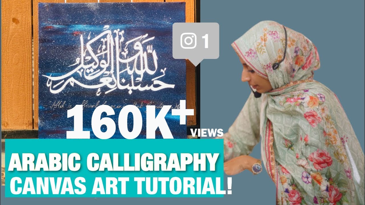 Art tutorial 2020 | Arabic Calligraphy On Canvas | Easy Painting ...