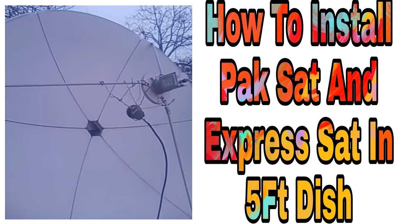 How to install Pak and express sat - YouTube