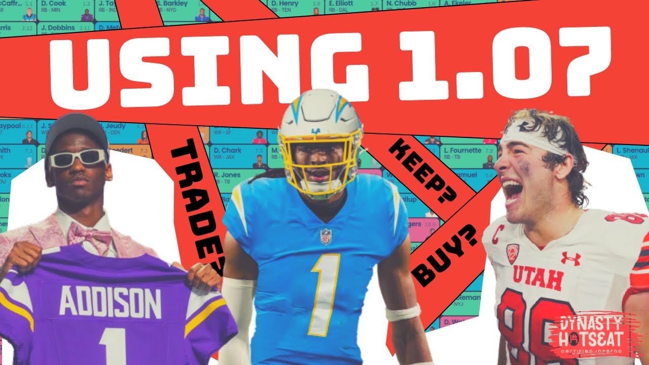 What to do with 1.07? | 2023 Rookie Drafts | Addison | Johnston ...
