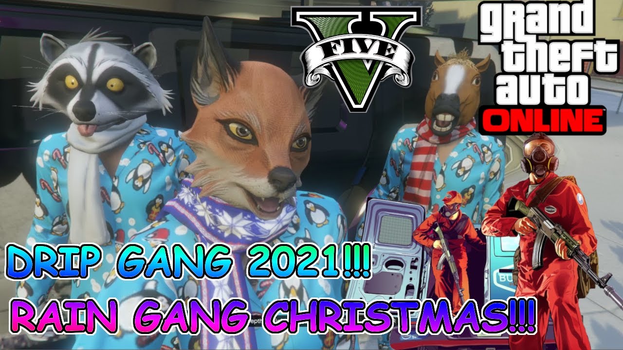 GTA 5 DRIP GANG CHRISTMAS 2021!!! MOVIES, HEISTS, SELFIES AN MORE ...