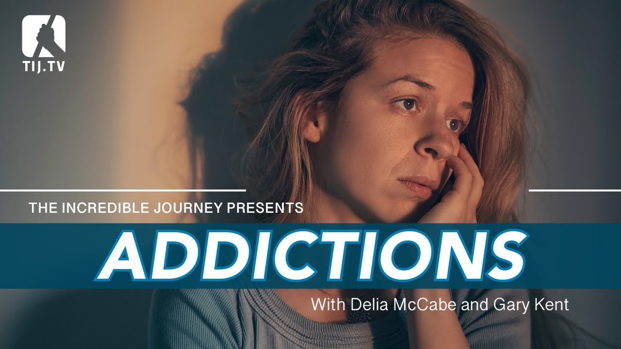 What Are Addictions and Can We Be Free of Them? – with Dr Delia McCabe ...