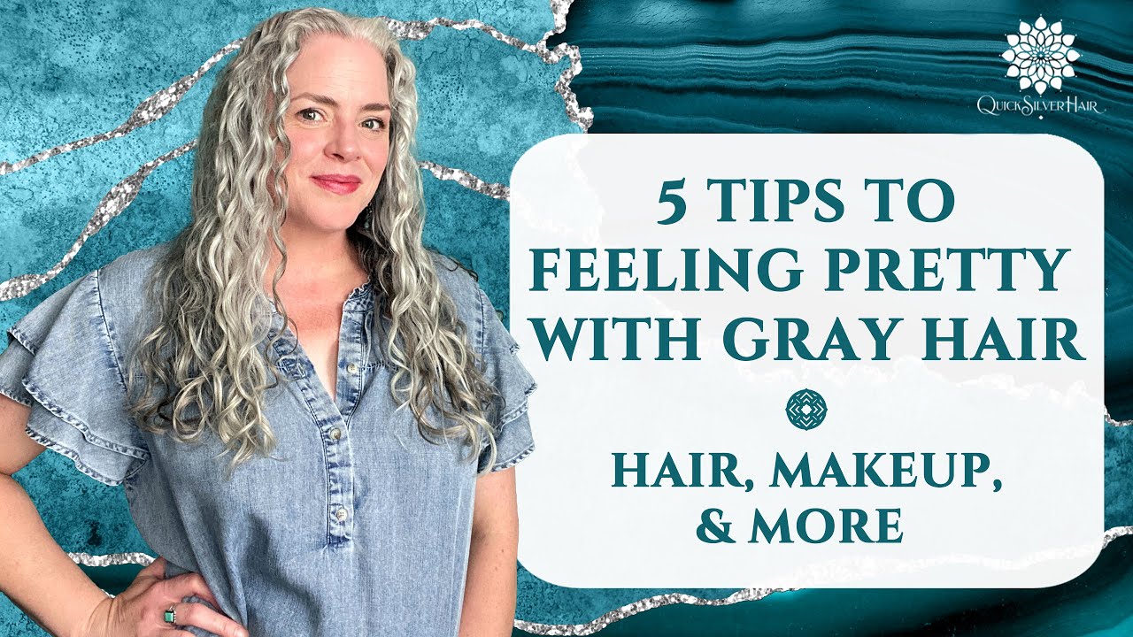 5 Tips to Feeling Pretty with Gray Hair | Joli Campbell ...