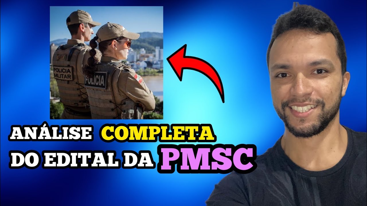 ANÁLISE COMPLETA DO EDITAL DA PMSC - YouTube