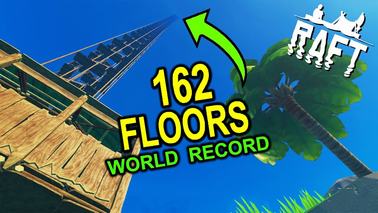Raft THE HIGHEST TOWER EVER!! World Record Raft Tower Building | Raft ...