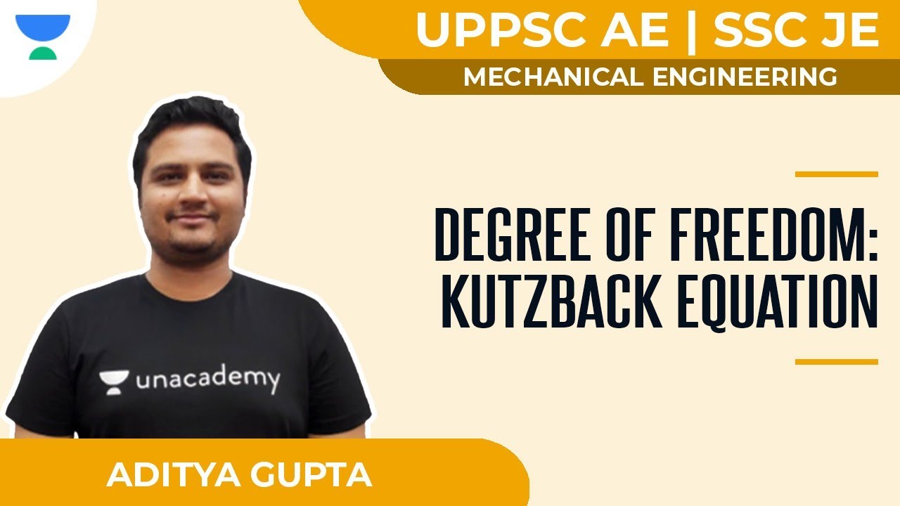 #3 Degree of Freedom: Kutzback Equation | Mechanical | GATE & ESE ...
