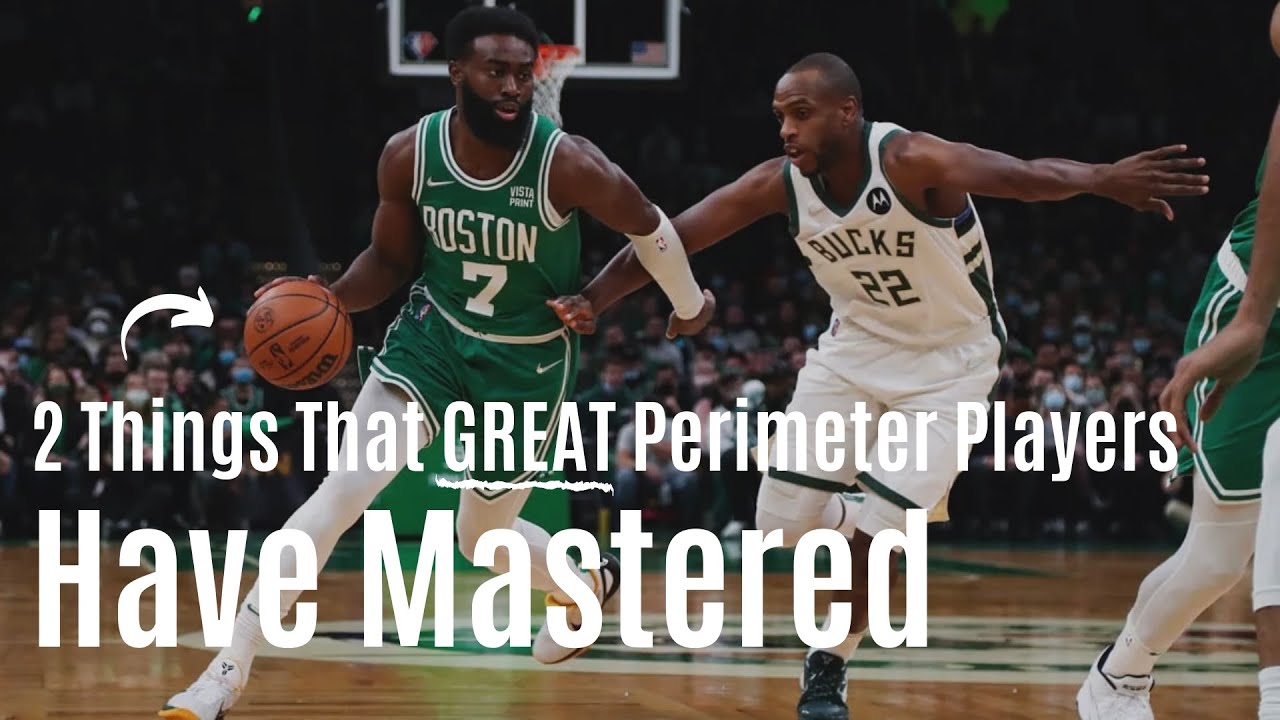2 Things Great Perimeter Players Have MASTERED (And How You Can Work On ...