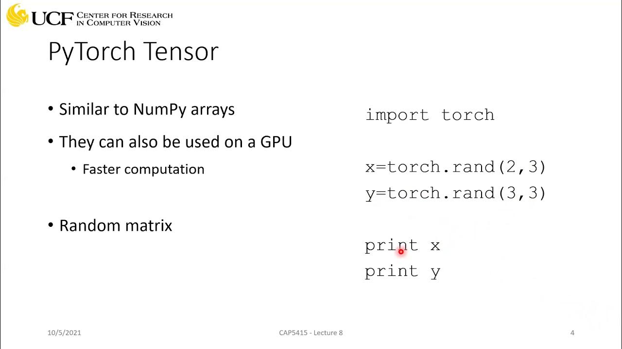 CAP5415 Lecture 12 [PyTorch Tutorial - Part I] - Fall2021 - YouTube