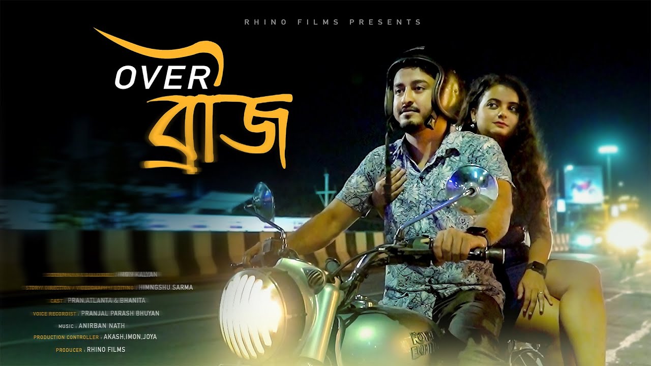 Over Bridge Assamese short film || Love Story || 2023 - YouTube