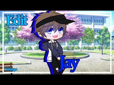 | Edit | Ninjago | Jay | Gacha Club | - YouTube