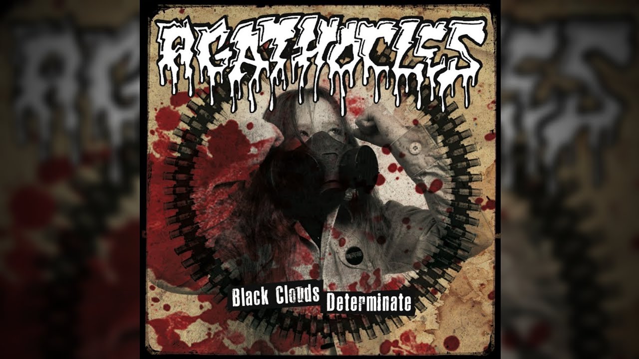 Agathocles - Black Clouds Determinate (Full Album) (Remastered 2013 ...
