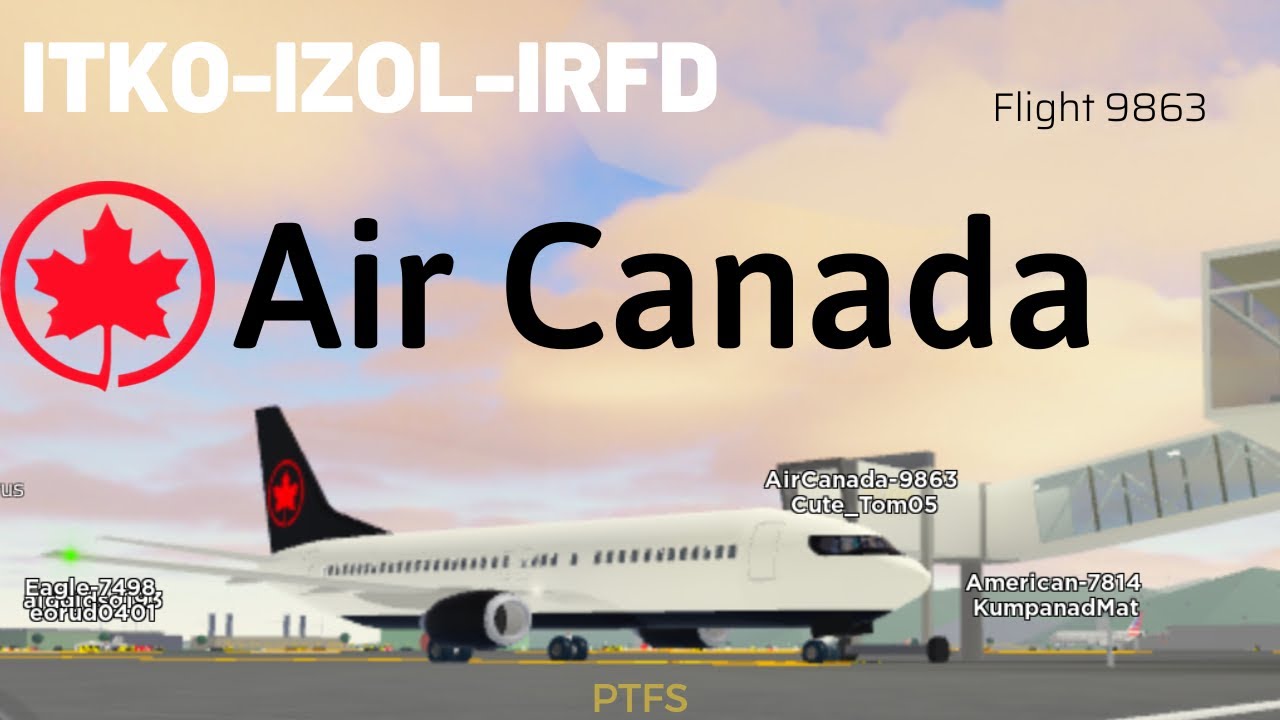 Air Canada Flight 9863 | ITKO-IZOL-IRFD | Boeing 737 | Pilot Training ...