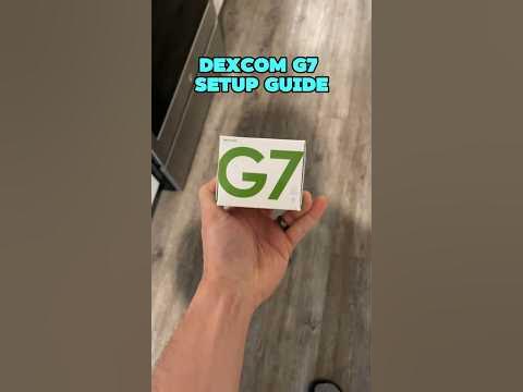 Dexcom G7 Setup Guide #dexcom #cgm #techtips #howto - YouTube