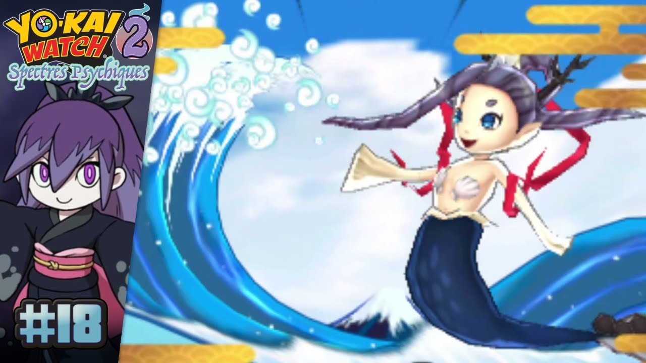 Les amis de Michael - Yo-Kai Watch 2 : Spectres Psychiques #18 - YouTube