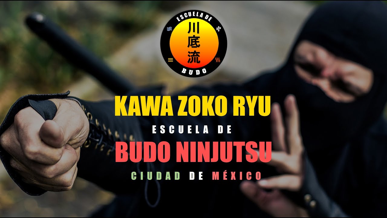 Kawa Zoko Ryu Escuela de Budo Ninjutsu Teaser - YouTube