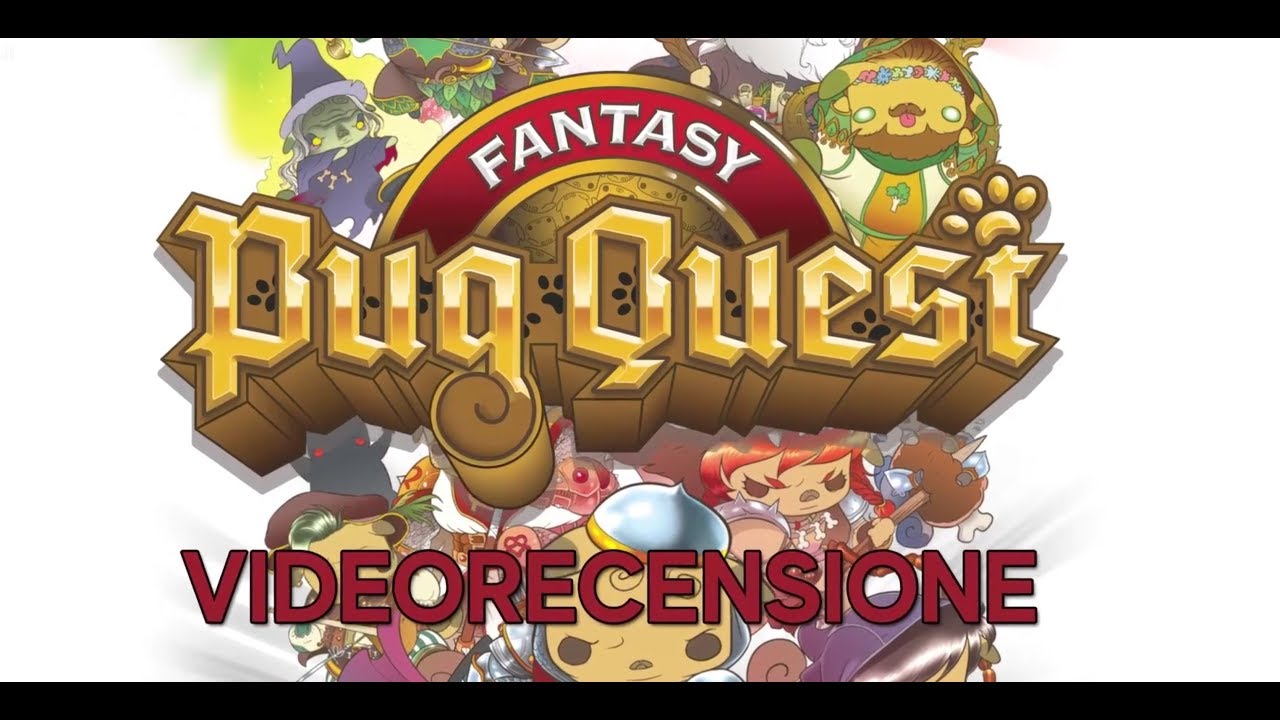 Fantasy Pug Quest | VIDEORECENSIONE - YouTube