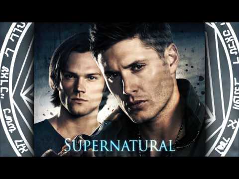 Supernatural Theme Song (End Credits) [HD]