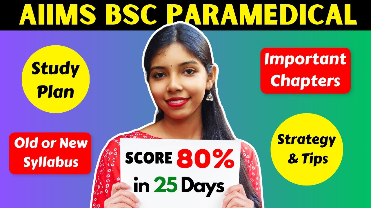 Last 25 Days Strategy to score 80% in AIIMS Paramedical || Important ...