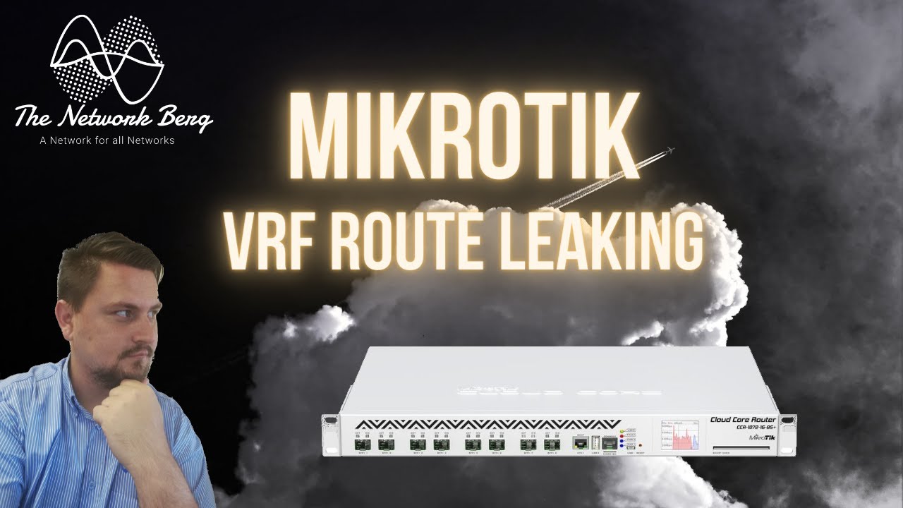 MikroTik - VRF Route Leaking (Part 2 The Management Network!) - YouTube